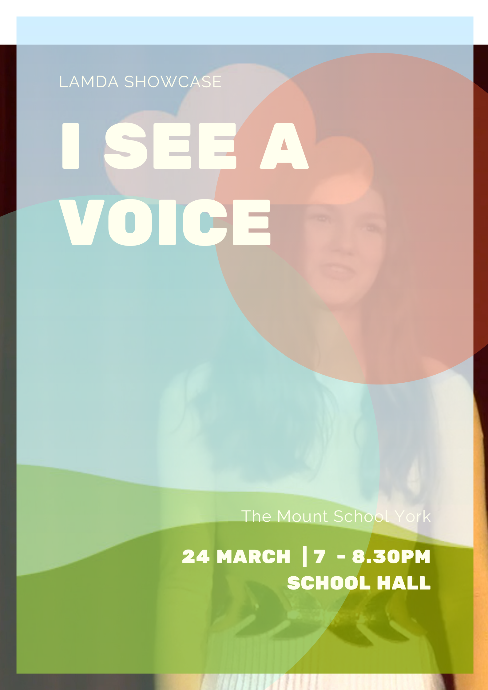 I SEE A Voice (2) - The Mount School